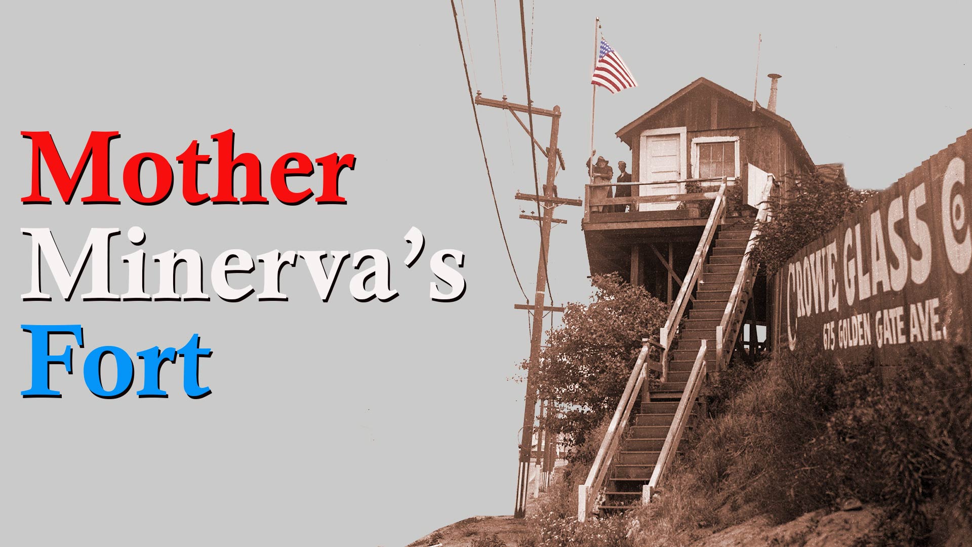 Mother Minerva's Fort